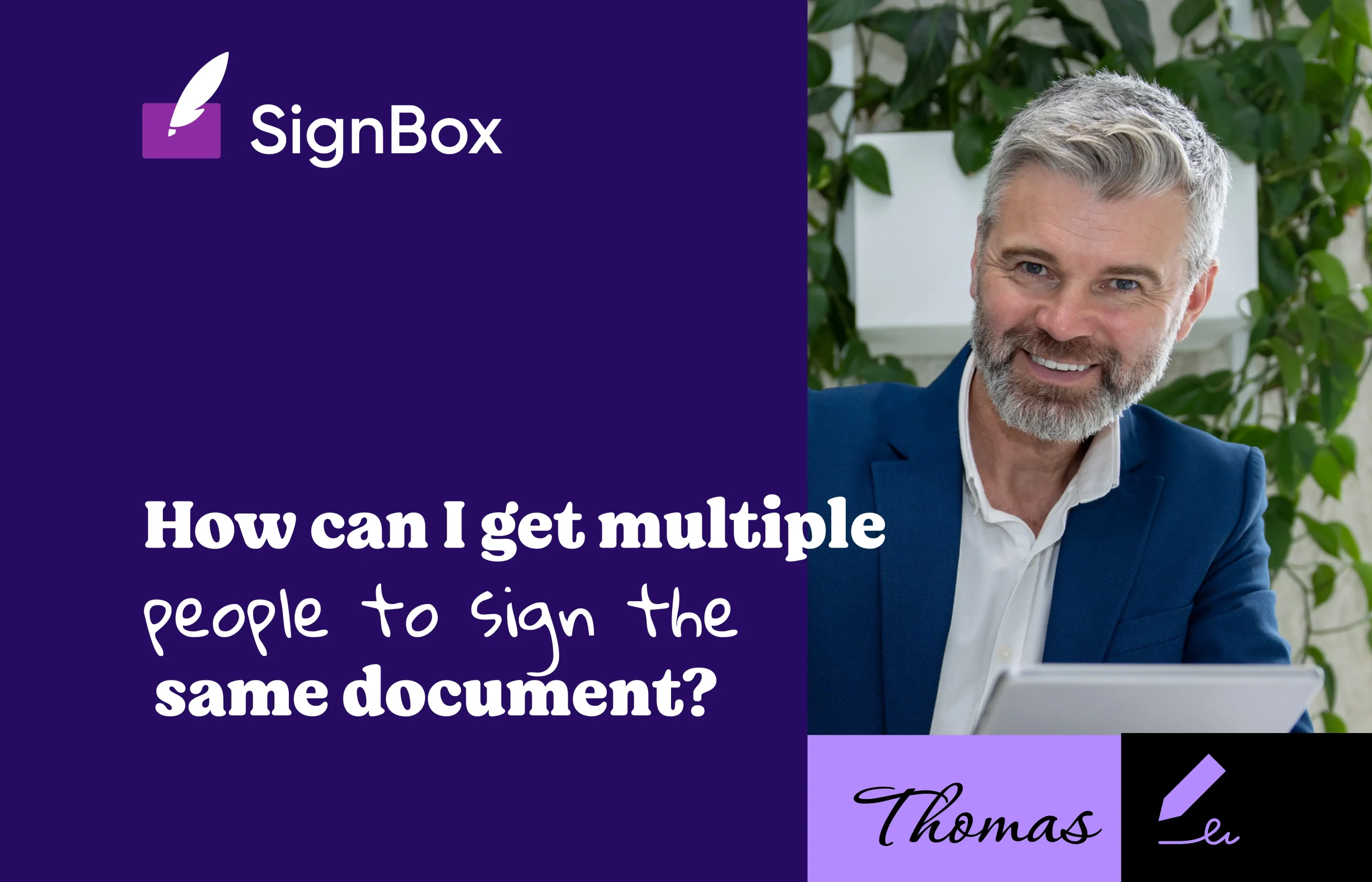 How Can I Get Multiple People to Sign the Same Document - SignBox
